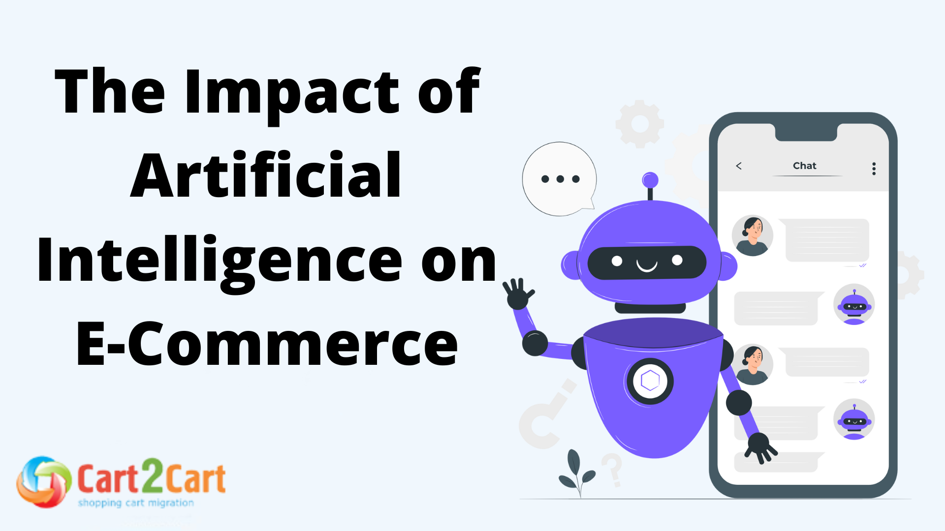The Impact of Artificial Intelligence on E Commerce: From Chatbots to Personalized Shopping ...